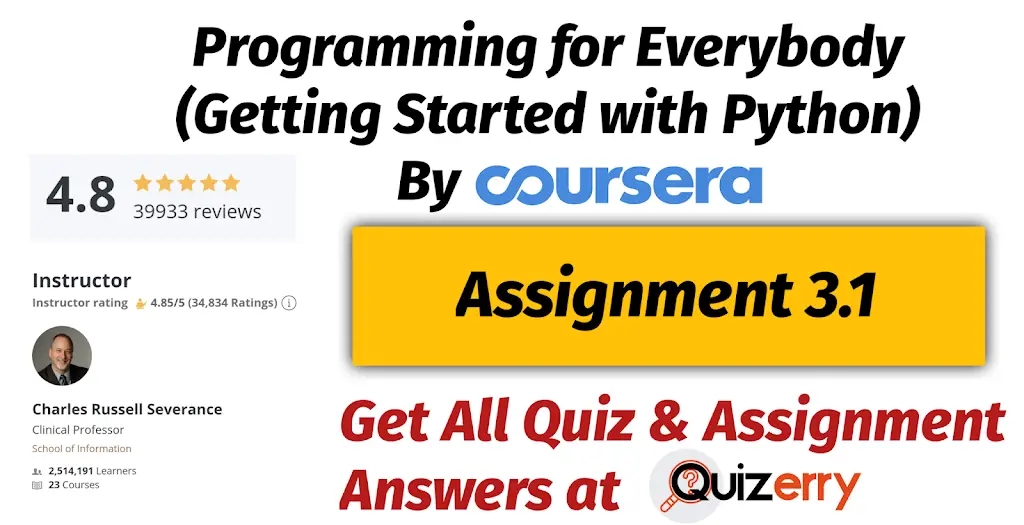 Assignment 3.1 | Week-5 | Programming for Everybody (Getting Started with Python) By Coursera ...